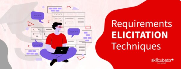Requirements Elicitation Techniques | 10+ Effective RET in 2025 Requirements Elicitation Techniques | 10+ Effective RET in 2025